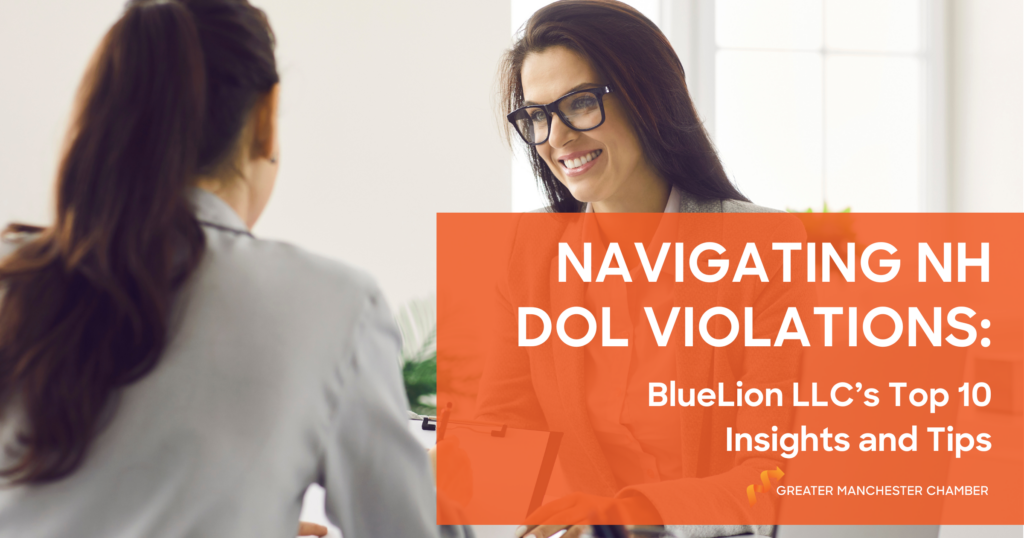 Navigating NH DOL Violations with BlueLion LLC